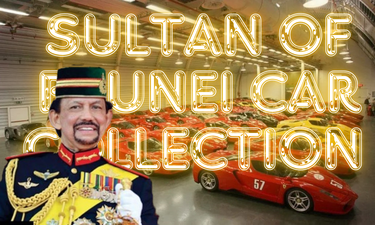 Sultan of Brunei Car Collection 2025 :- The Unmatched Empire of ...
