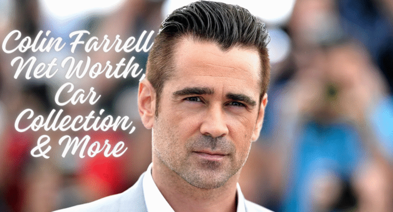 Colin Farrell Net Worth and Car Collection 2025 – Income, Cars ...