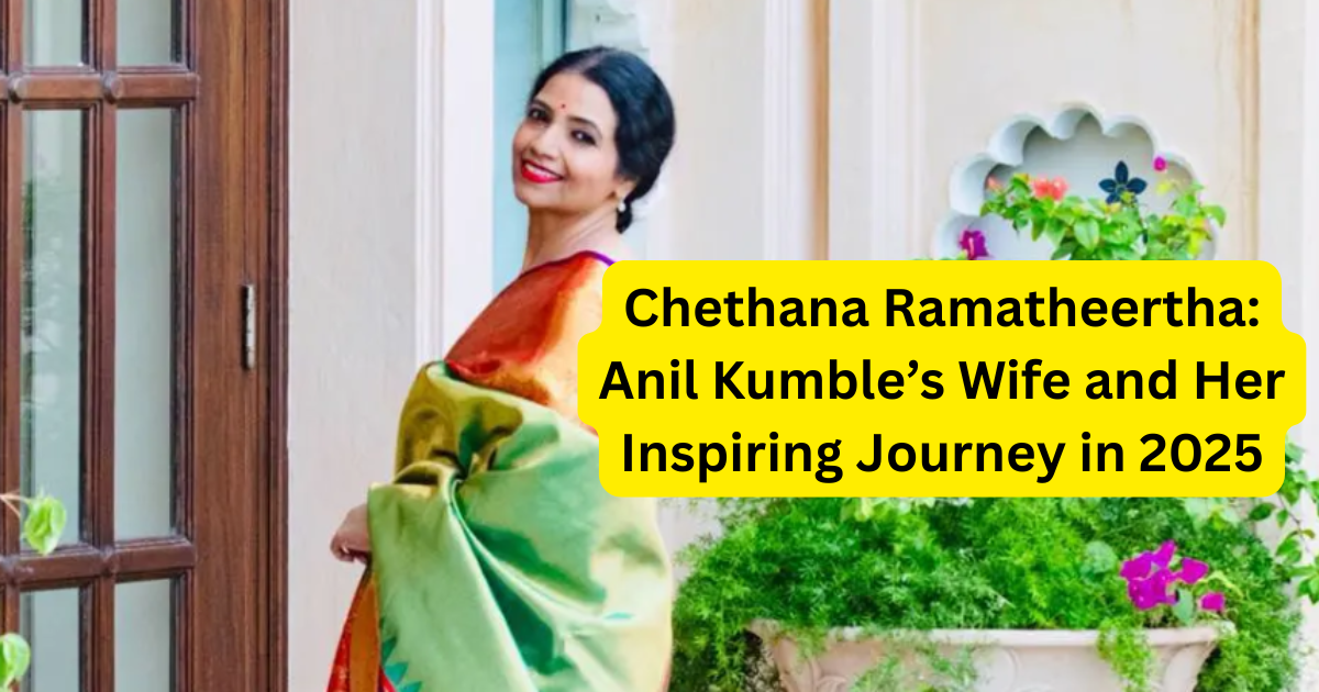 Chethana Ramatheertha: Anil Kumble’s Wife and Her Inspiring Journey in ...