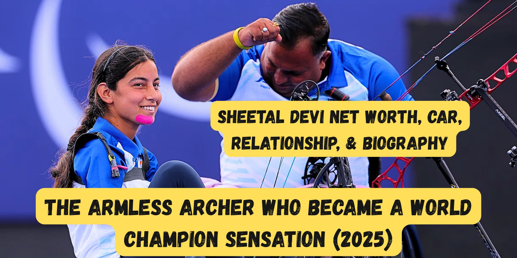 Sheetal Devi Net Worth, Car, & Relationship: The Armless Archer Who ...